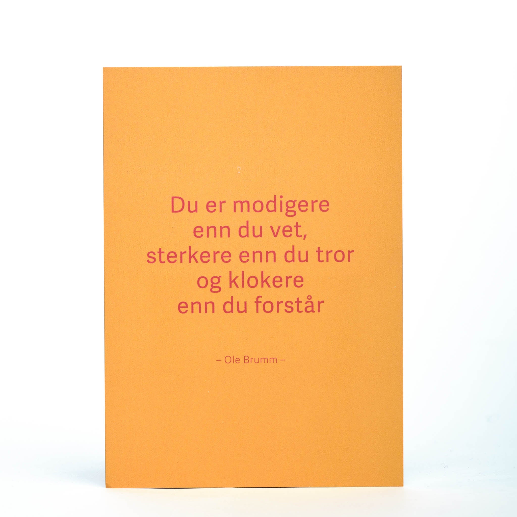 Kort, Du er modigere enn du vet – TwasBrand